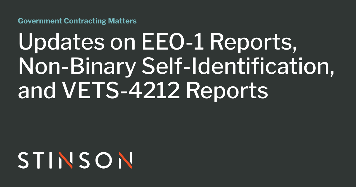 Updates on EEO-1 Reports, Non-Binary Self-Identification, and VETS-4212 ...