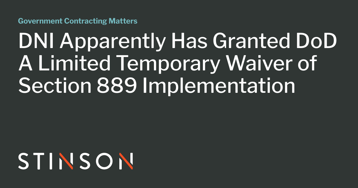 DNI Apparently Has Granted DoD A Limited Temporary Waiver of Section ...