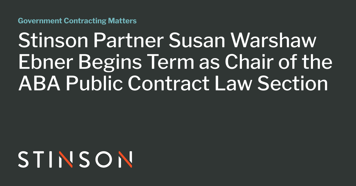 Stinson Partner Susan Warshaw Ebner Begins Term as Chair of the ABA ...