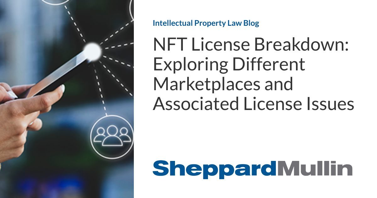 NFT License Breakdown: Exploring Different Marketplaces and Associated ...