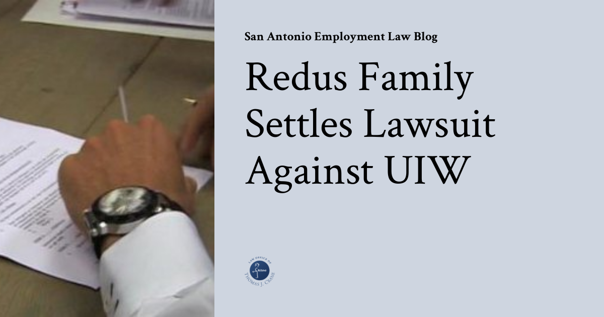 Redus Family Settles Lawsuit Against UIW | San Antonio Employment Law Blog