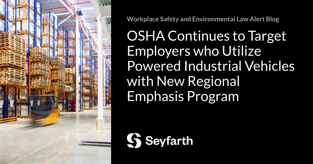 OSHA Continues to Target Employers who Utilize Powered Industrial ...
