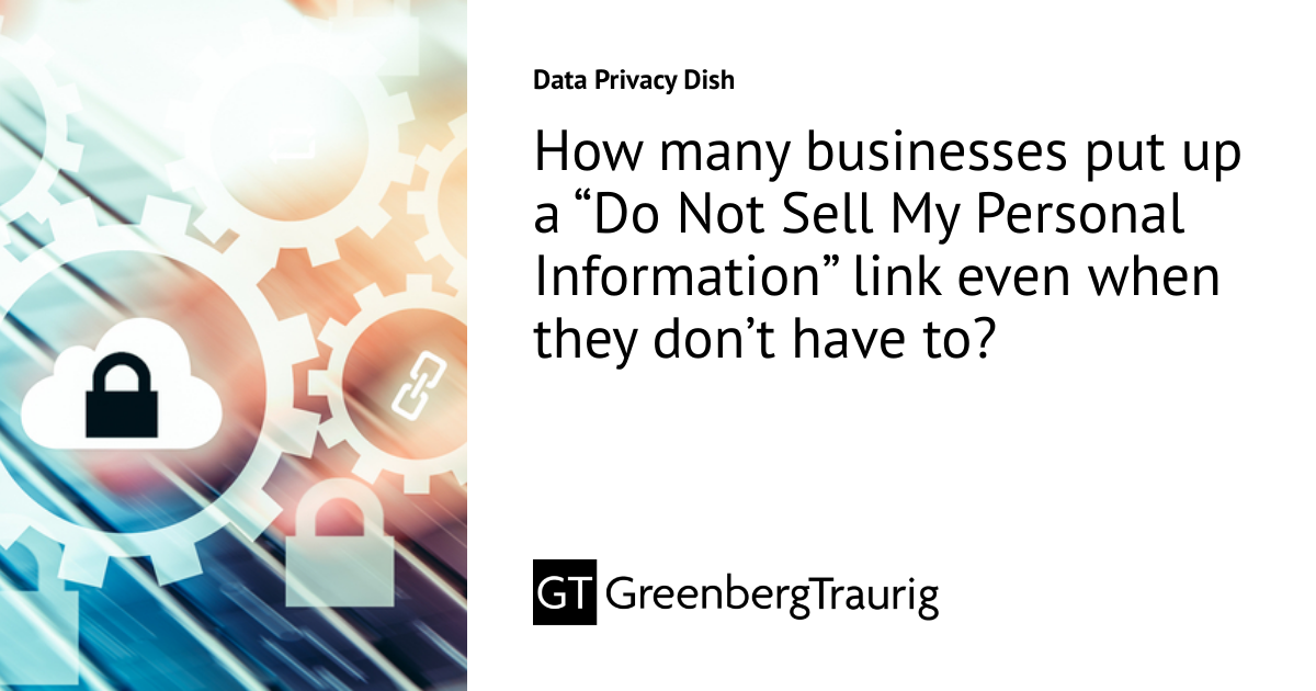 How many businesses put up a “Do Not Sell My Personal Information” link ...