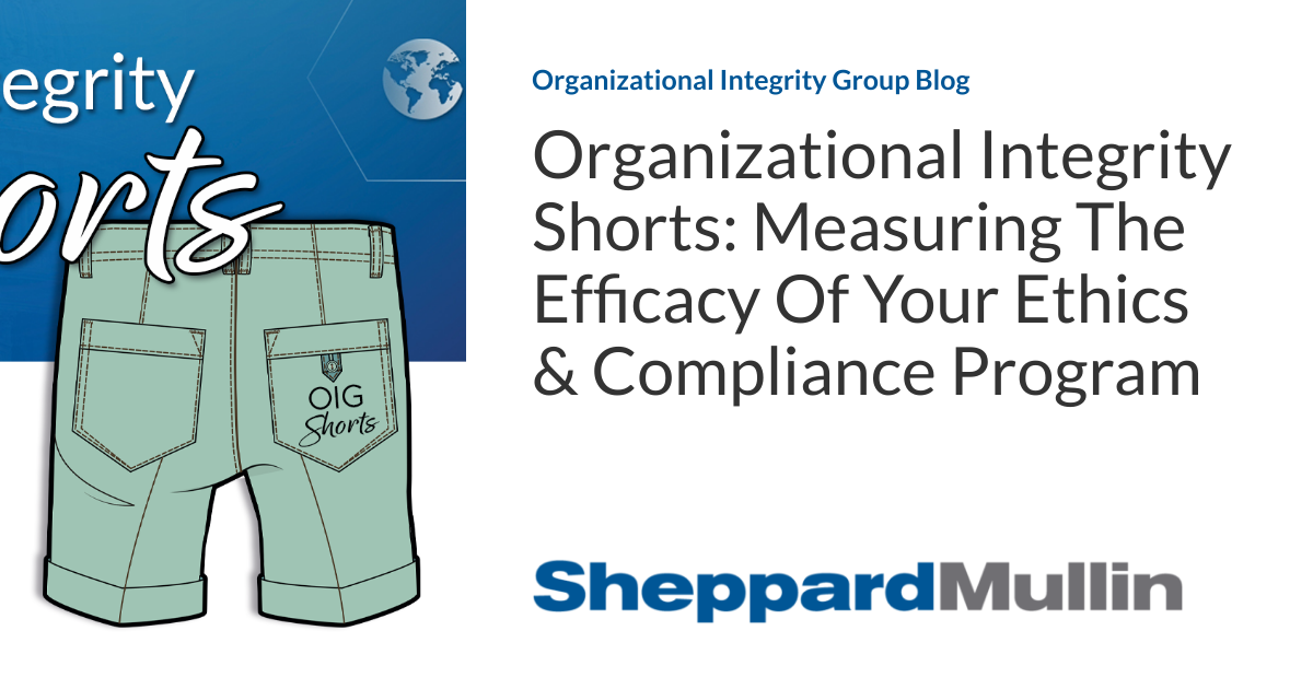 Organizational Integrity Shorts: Measuring The Efficacy Of Your Ethics ...