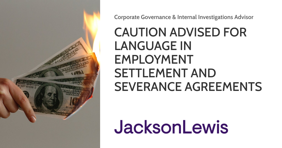 CAUTION ADVISED FOR LANGUAGE IN EMPLOYMENT SETTLEMENT AND SEVERANCE ...