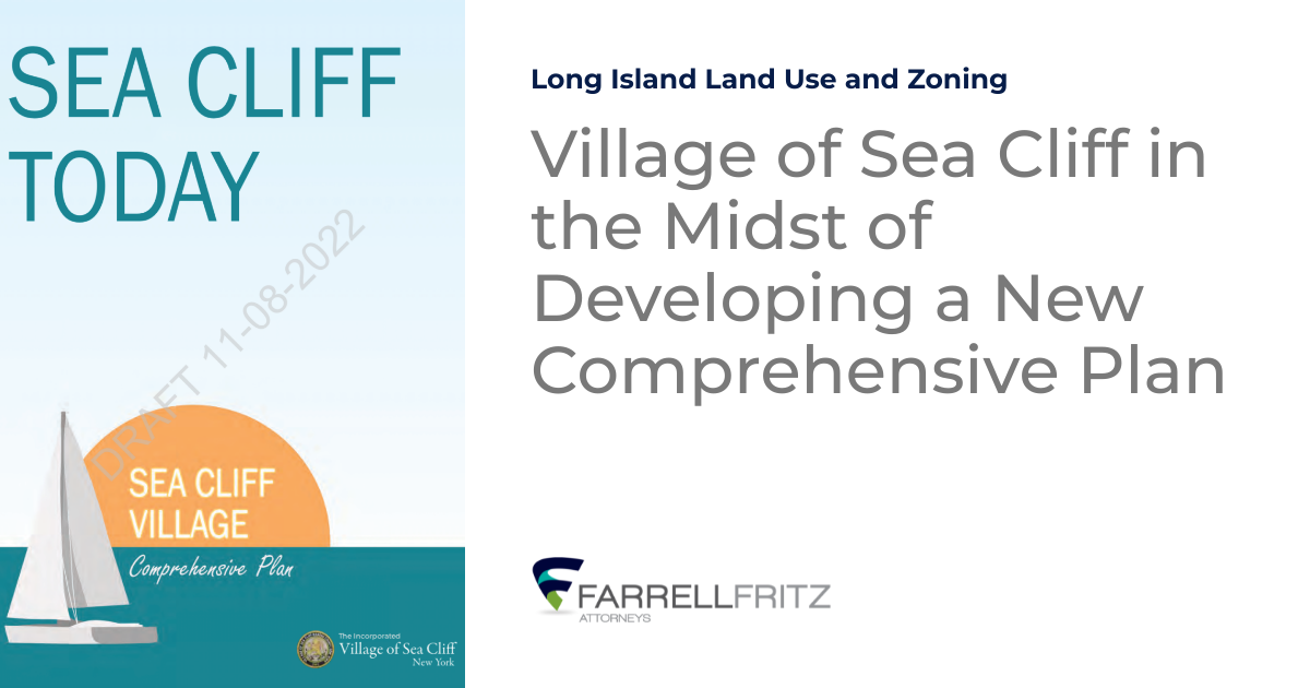 Village of Sea Cliff in the Midst of Developing a New Comprehensive ...