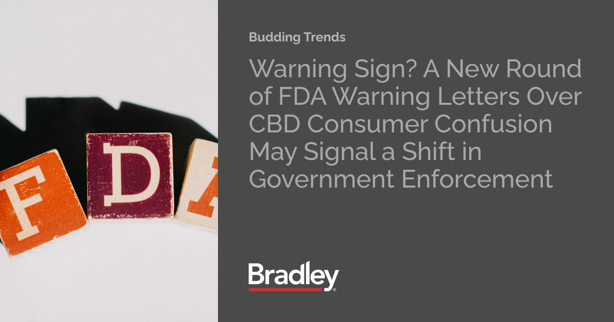 Warning Sign? A New Round of FDA Warning Letters Over CBD Consumer ...