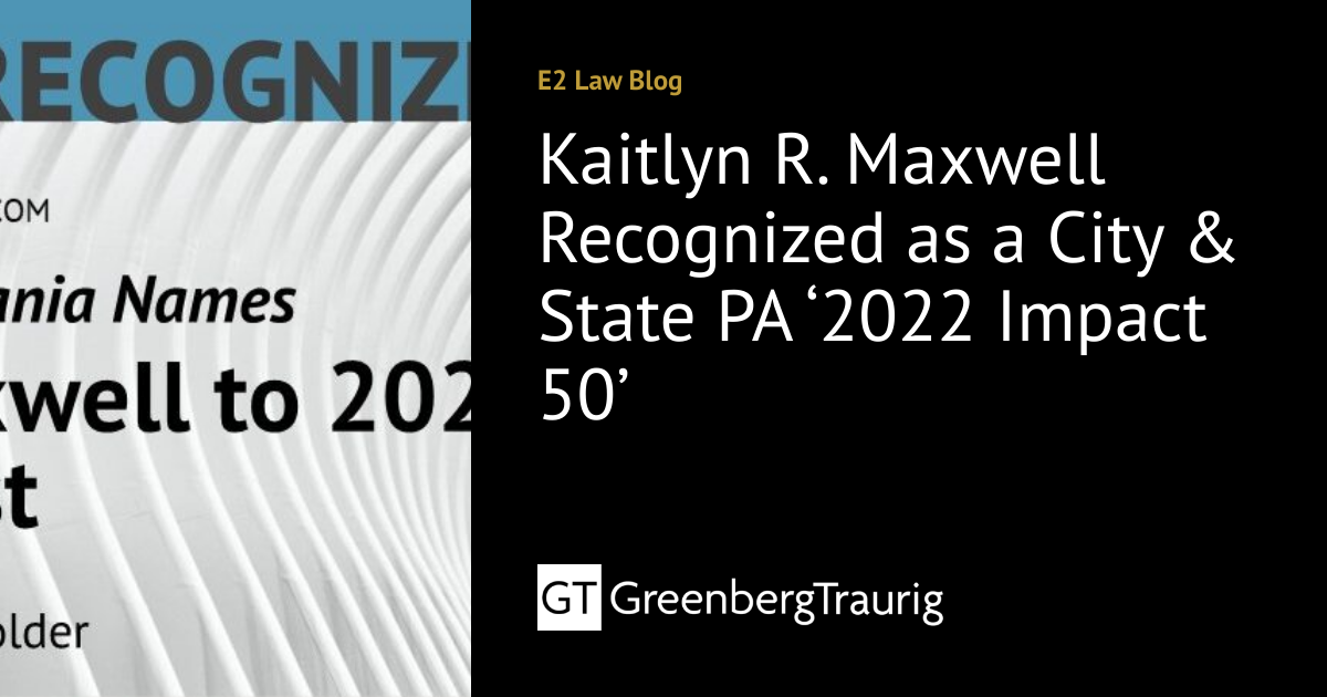 Kaitlyn R. Maxwell Recognized as a City & State PA ‘2022 Impact 50 ...