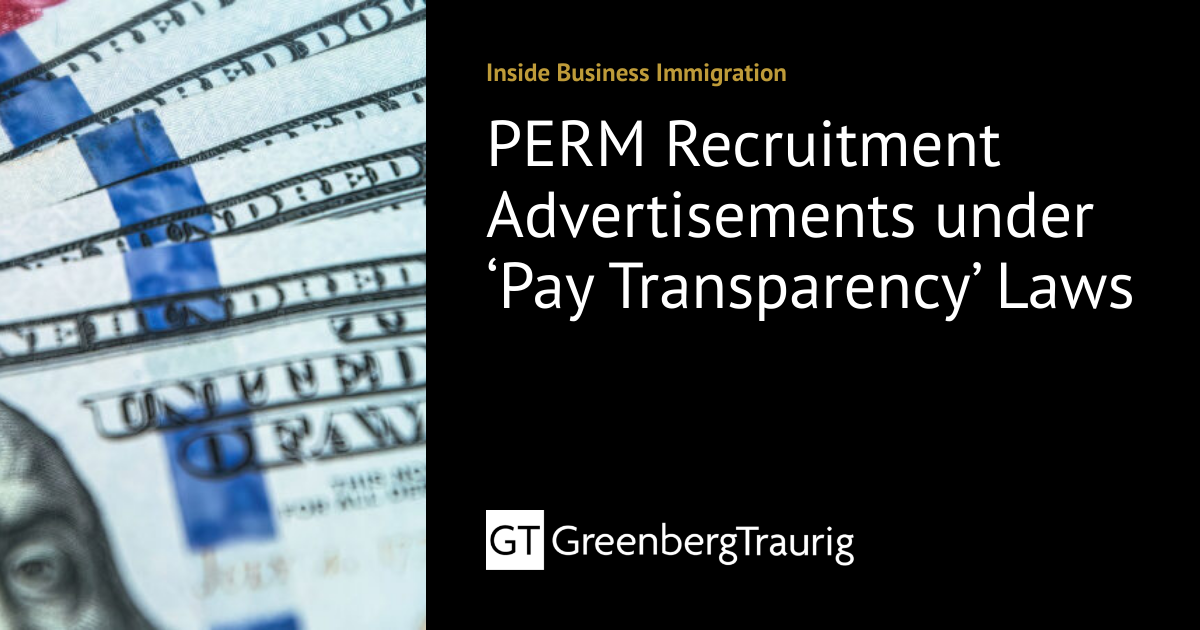 PERM Recruitment Advertisements under ‘Pay Transparency’ Laws | Inside ...