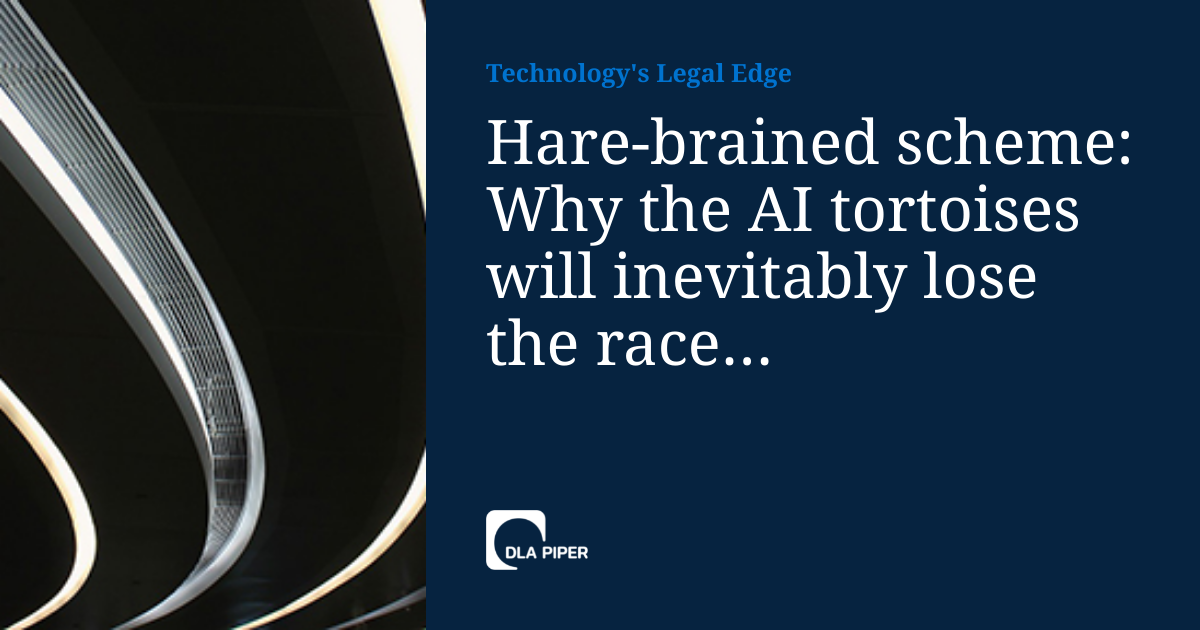 Hare-brained scheme: Why the AI tortoises will inevitably lose the race ...