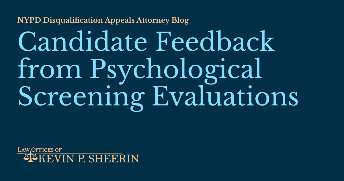 Candidate Feedback from Psychological Screening Evaluations | NYPD ...