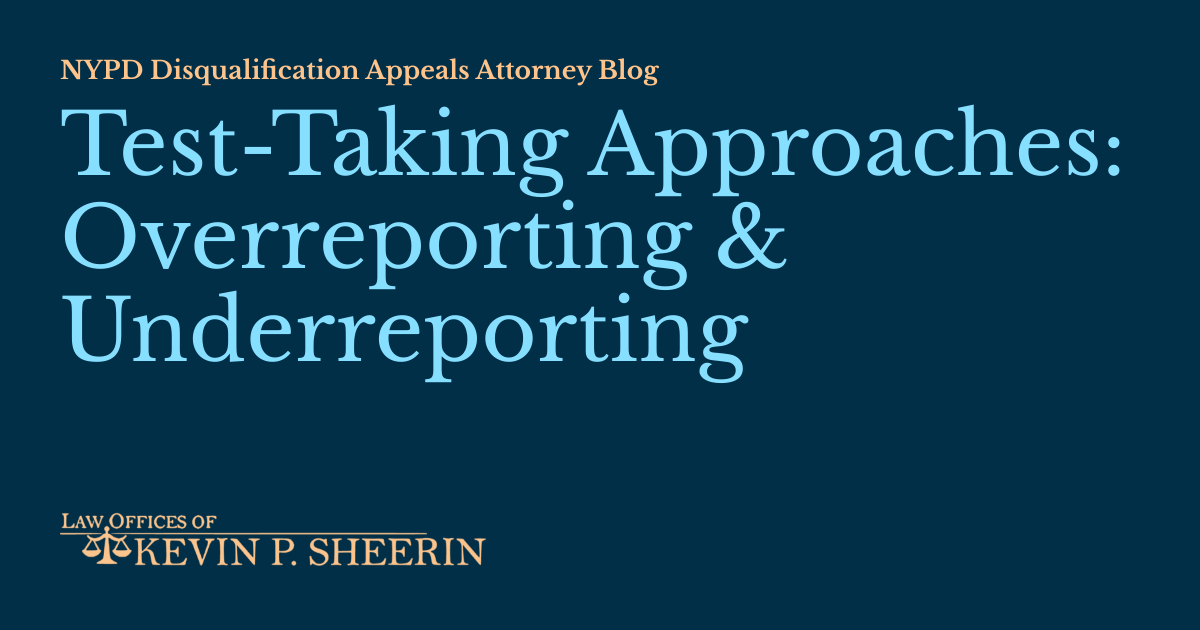 Test-Taking Approaches: Overreporting & Underreporting | NYPD ...