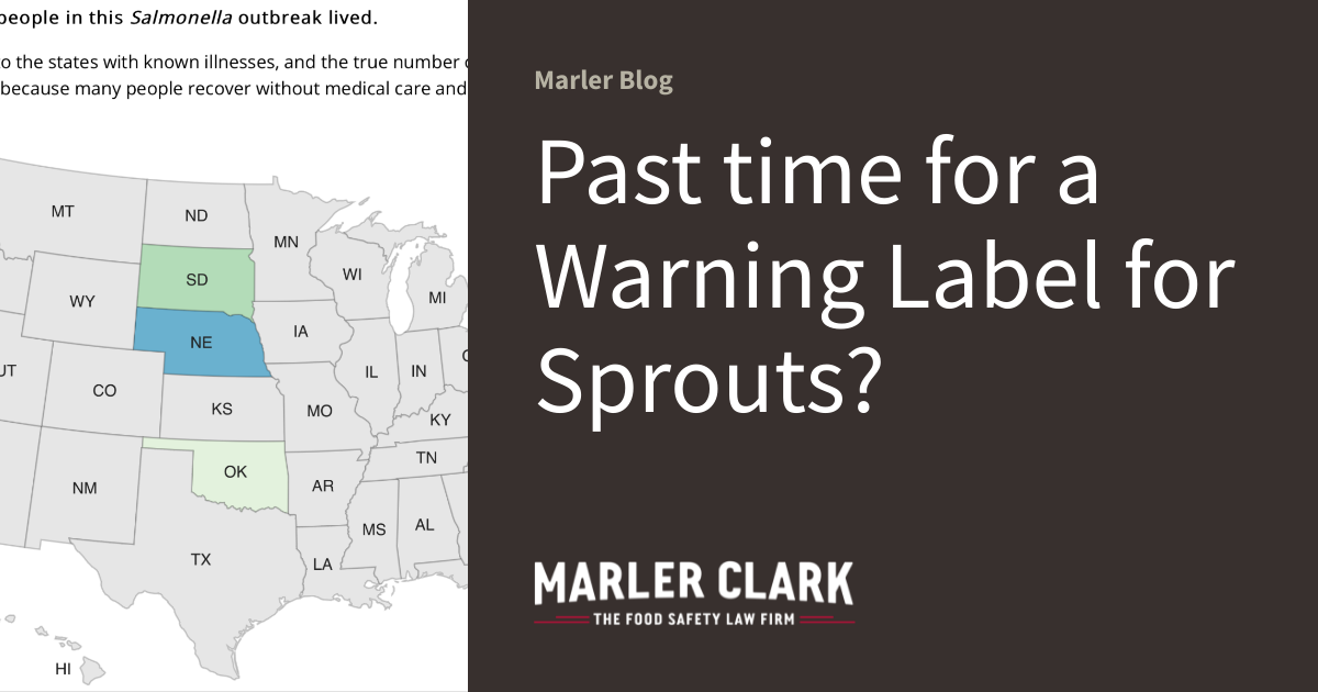 Past time for a Warning Label for Sprouts? | Marler Blog