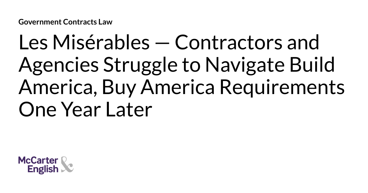 Les Misérables — Contractors and Agencies Struggle to Navigate Build ...