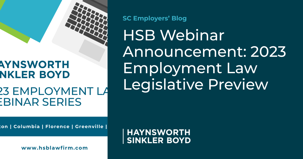 HSB Webinar Announcement: 2023 Employment Law Legislative Preview | SC ...