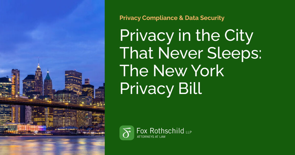 Privacy in the City That Never Sleeps: The New York Privacy Bill ...