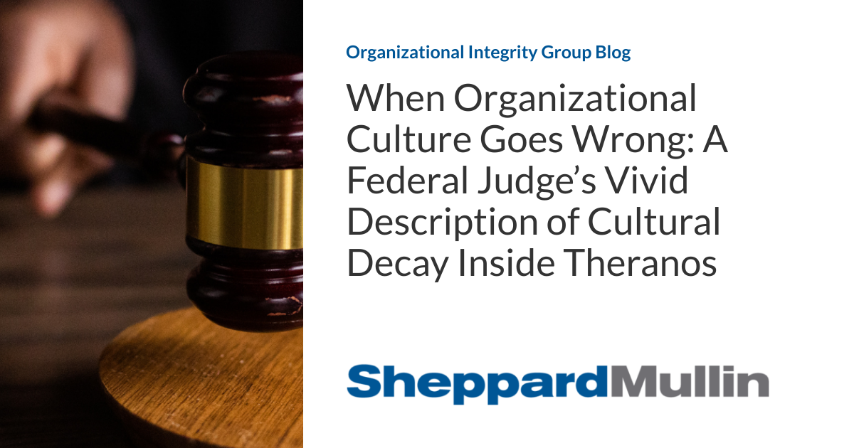 When Organizational Culture Goes Wrong: A Federal Judge’s Vivid ...