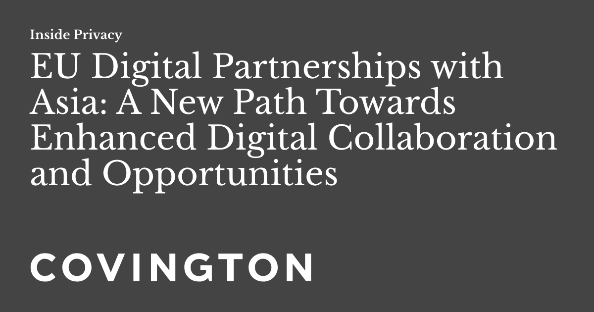EU Digital Partnerships with Asia: A New Path Towards Enhanced Digital ...