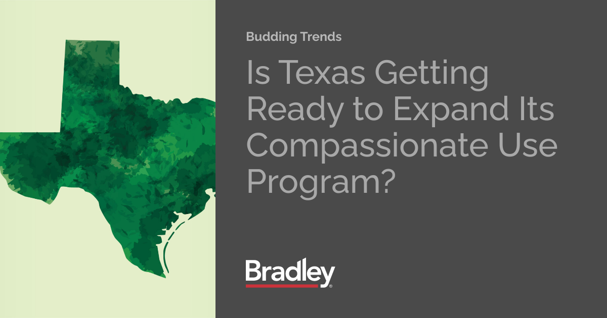 Is Texas Getting Ready to Expand Its Compassionate Use Program ...
