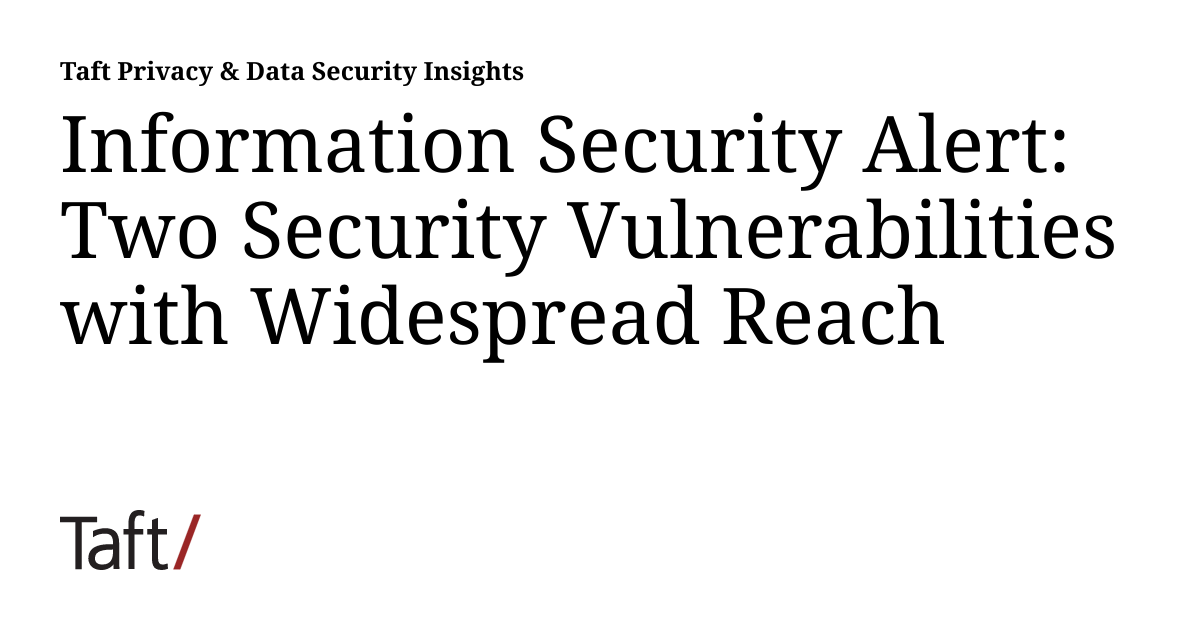 Information Security Alert: Two Security Vulnerabilities with ...