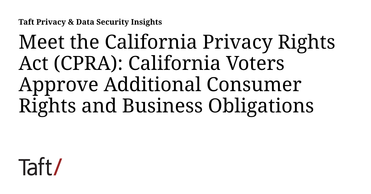 Meet the California Privacy Rights Act (CPRA): California Voters ...