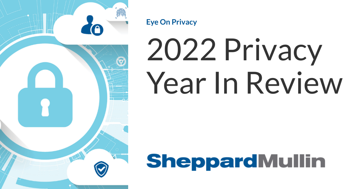 2022 Privacy Year In Review | Eye On Privacy