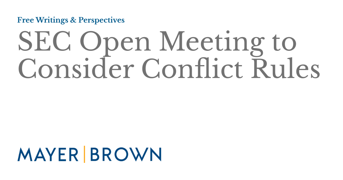 SEC Open Meeting to Consider Conflict Rules | Free Writings & Perspectives