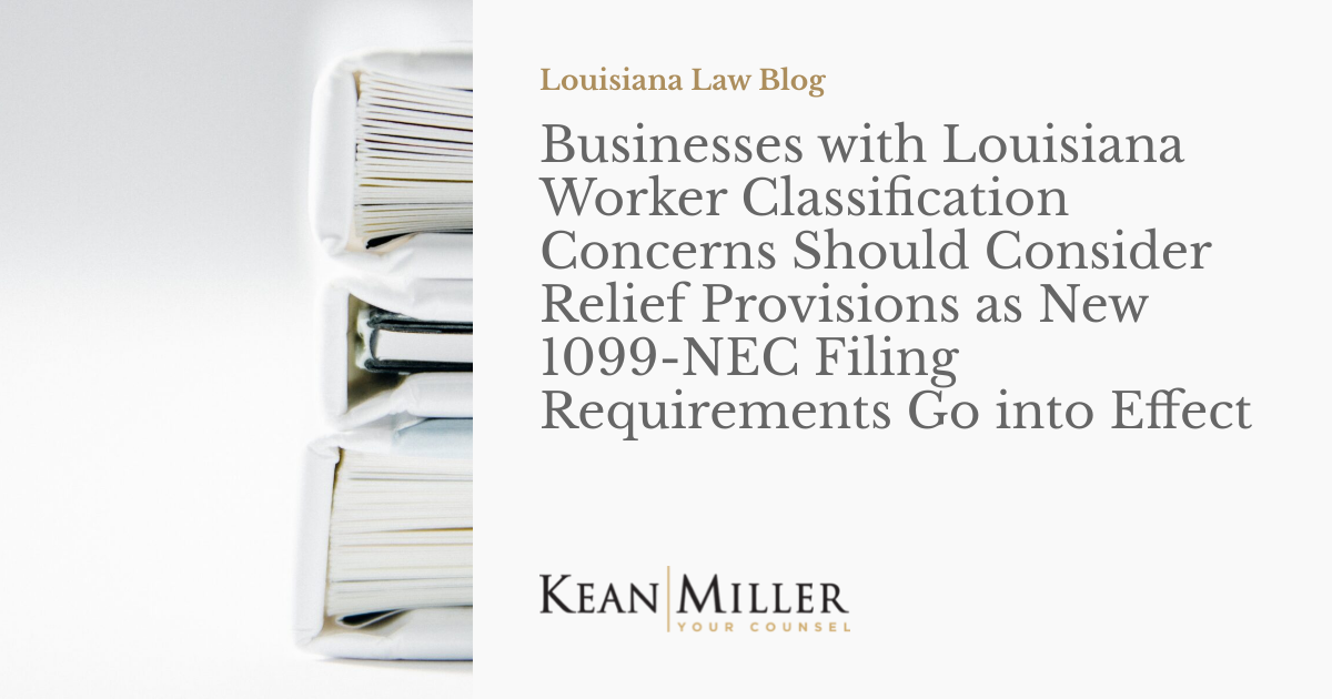 Businesses with Louisiana Worker Classification Concerns Should ...