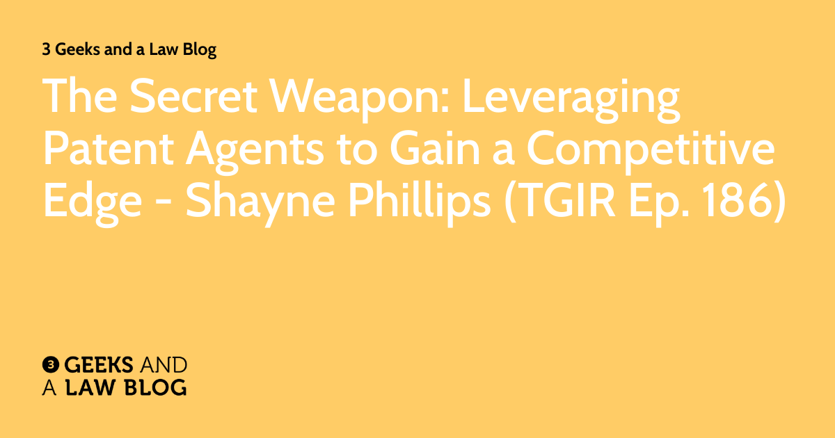 The Secret Weapon: Leveraging Patent Agents to Gain a Competitive Edge ...