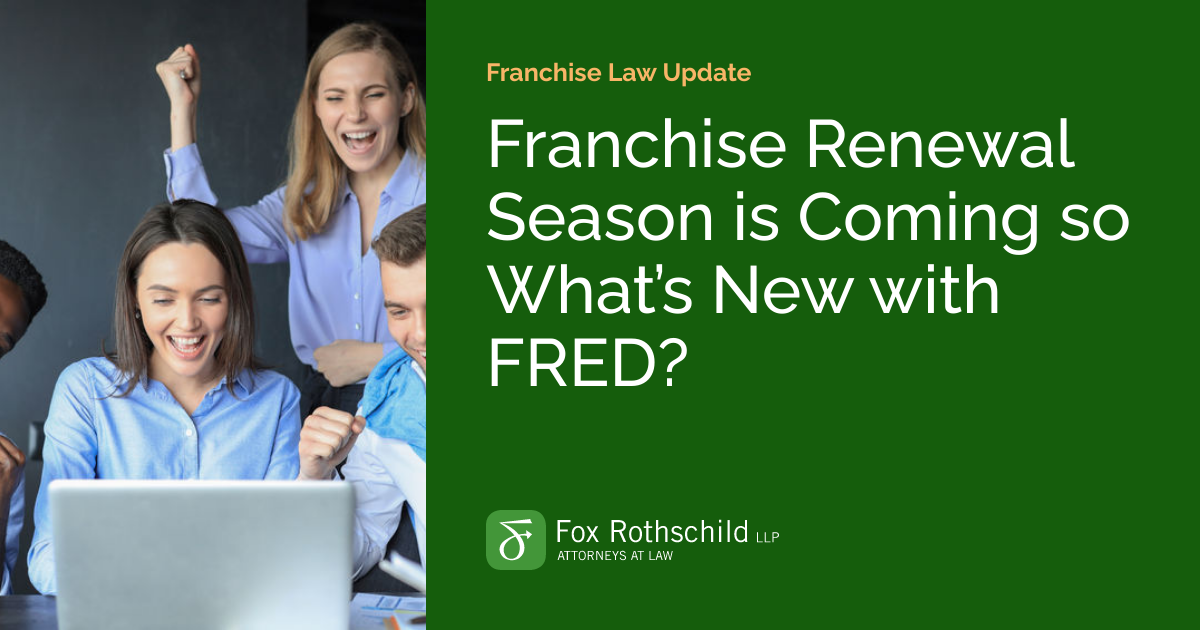 Franchise Renewal Season is Coming so What’s New with FRED? | Franchise ...