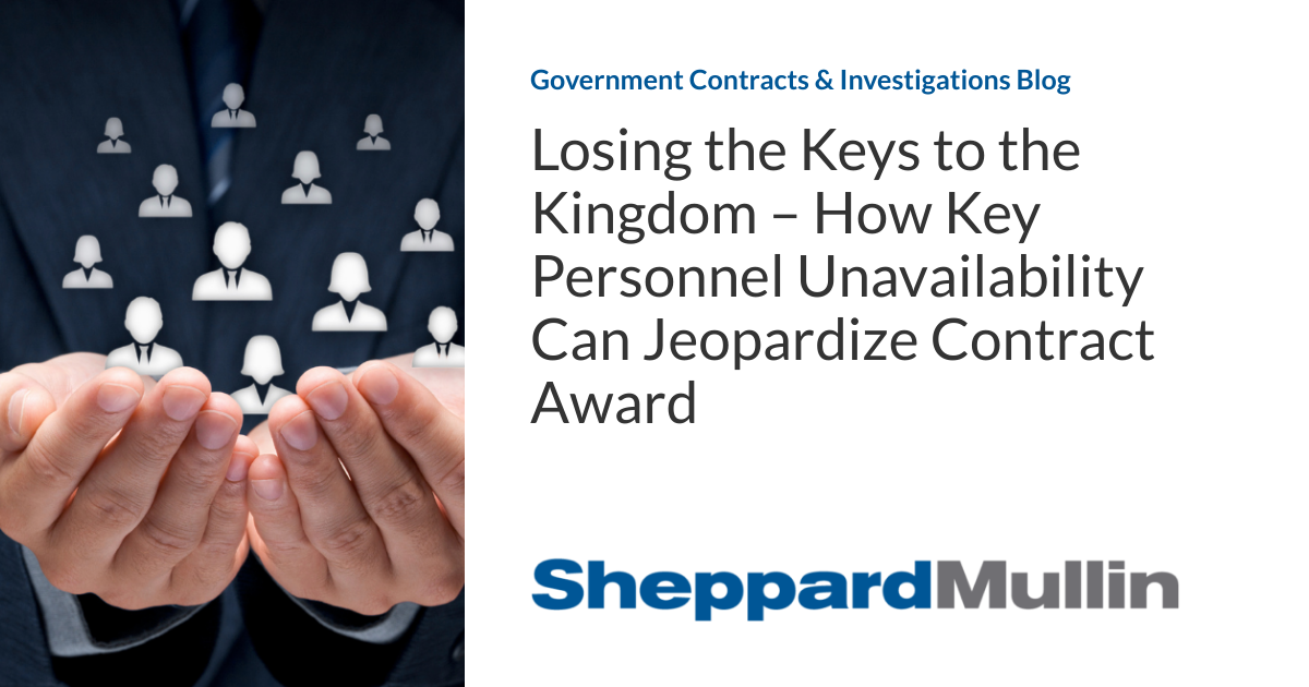 Losing the Keys to the Kingdom – How Key Personnel Unavailability Can ...