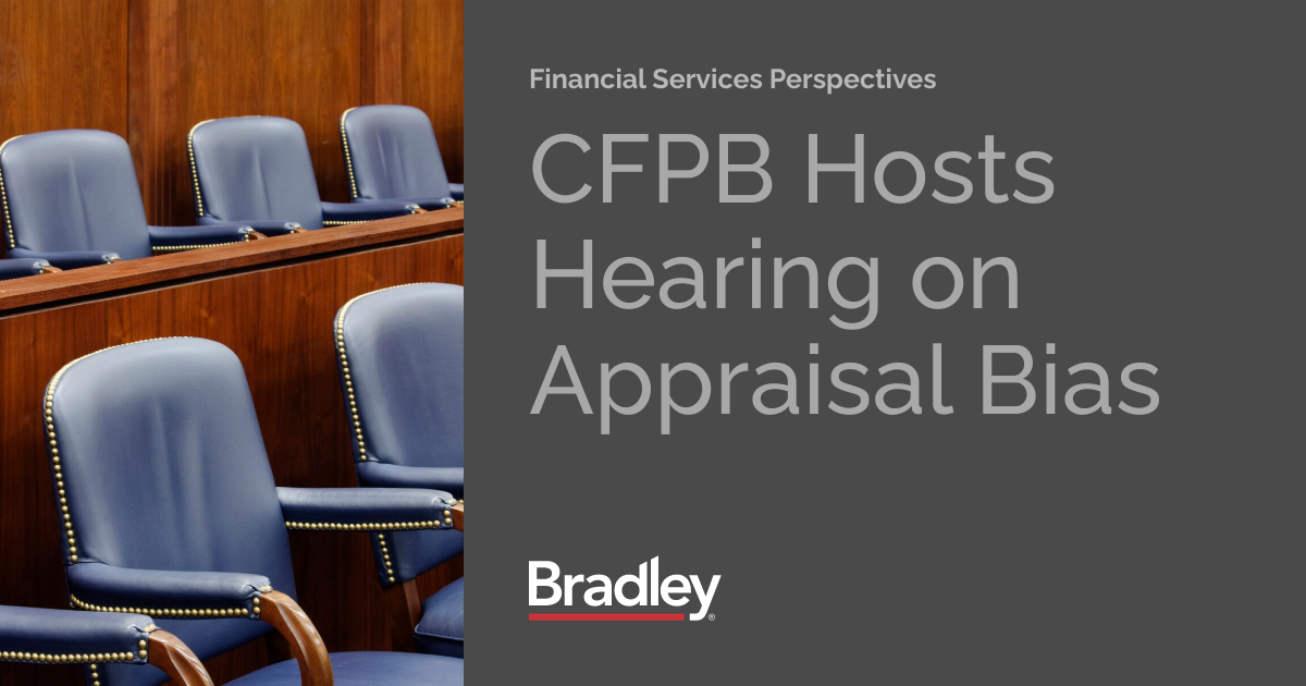 CFPB Hosts Hearing on Appraisal Bias | Financial Services Perspectives