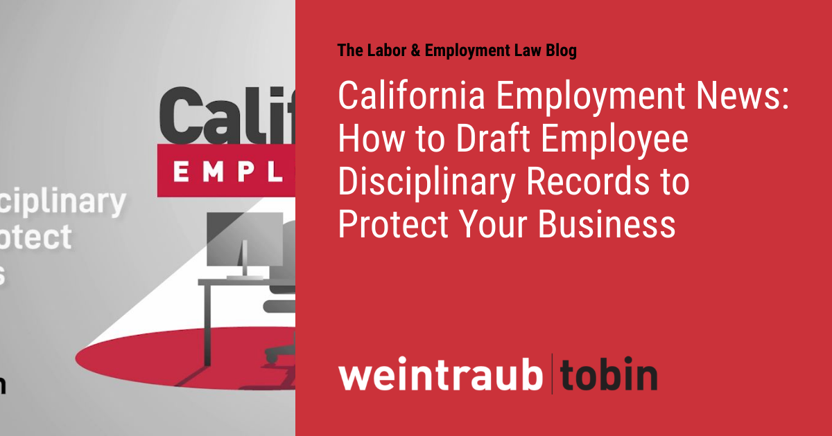 California Employment News: How to Draft Employee Disciplinary Records ...