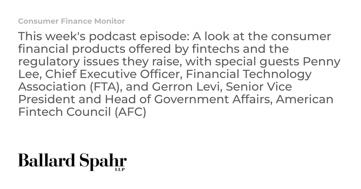 This week's podcast episode: A look at the consumer financial products ...
