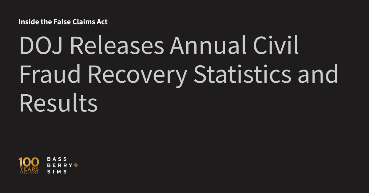Doj Releases Annual Civil Fraud Recovery Statistics And Results