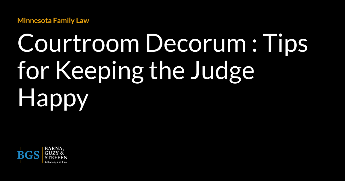 Courtroom Decorum : Tips for Keeping the Judge Happy | Brown Law Offices