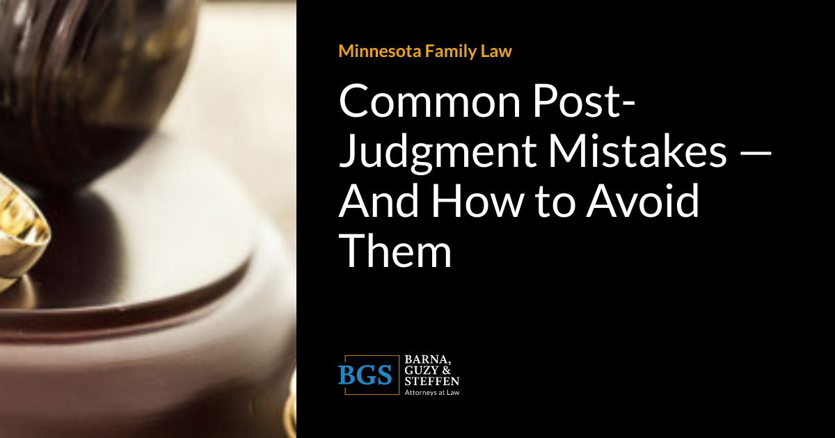 Common Post-Judgment Mistakes — And How to Avoid Them | Brown Law Offices