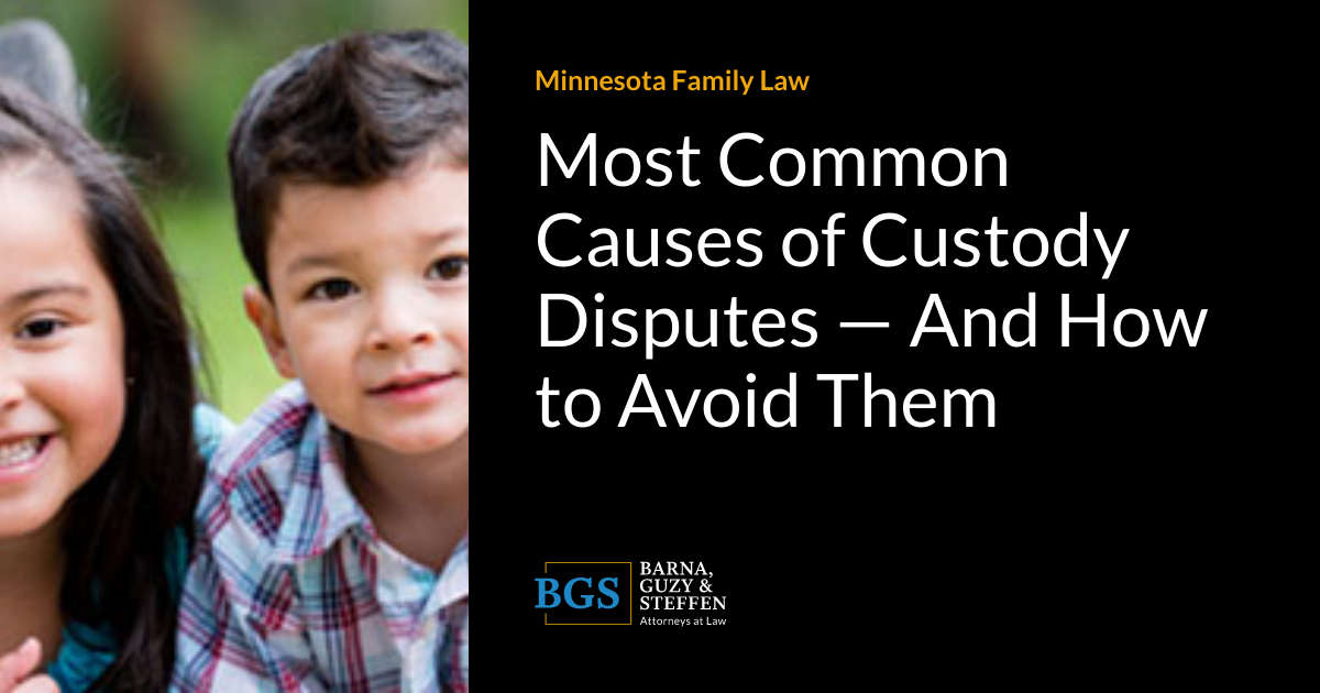 Most Common Causes of Custody Disputes — And How to Avoid Them | Brown ...