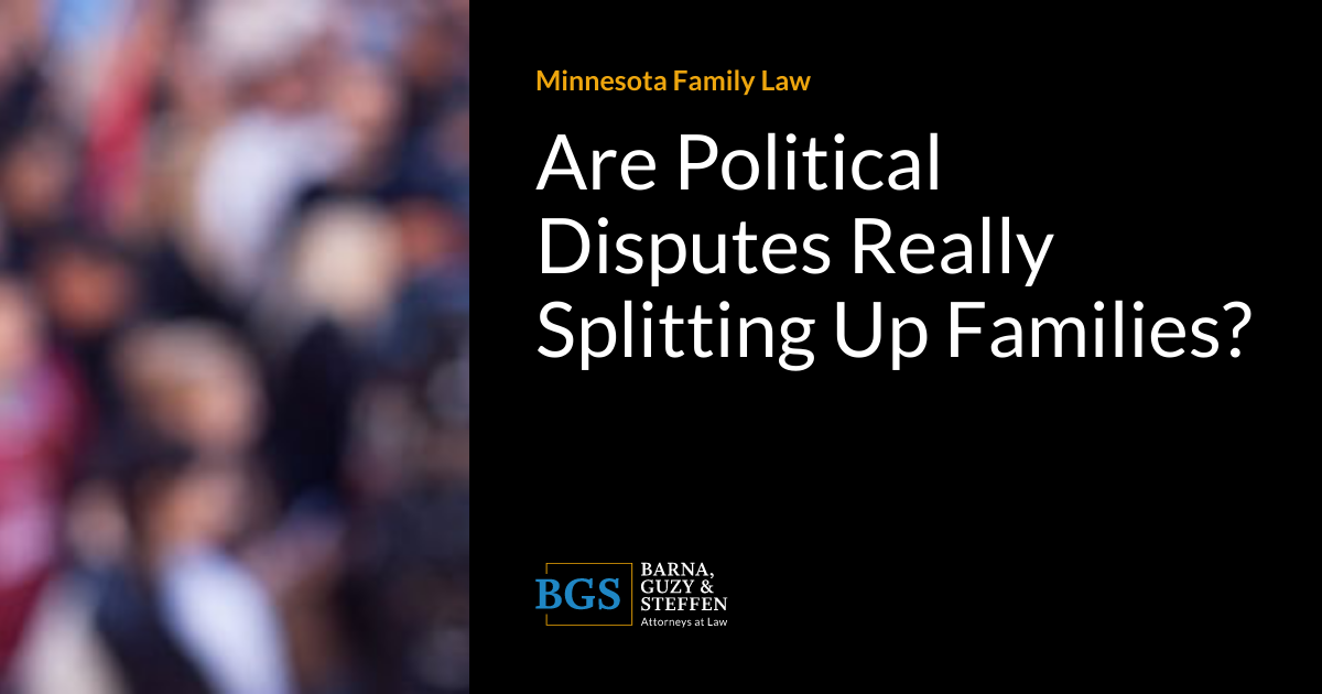 Are Political Disputes Really Splitting Up Families? | Minnesota Family ...