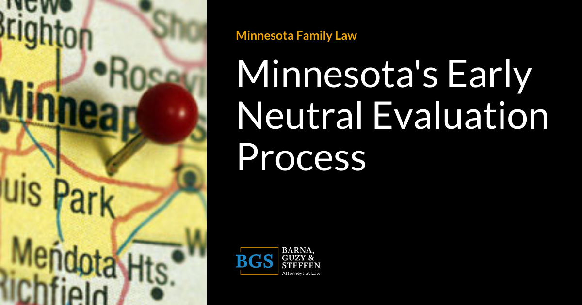 Minnesota's Early Neutral Evaluation Process | Brown Law Offices