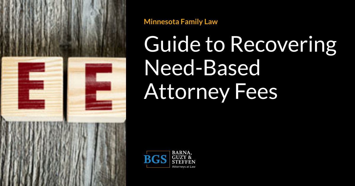 Guide to Recovering Need-Based Attorney Fees | Brown Law Offices