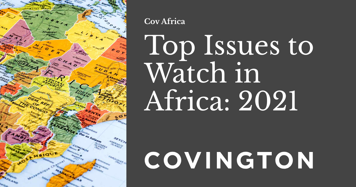 Top Issues to Watch in Africa: 2021 | Cov Africa