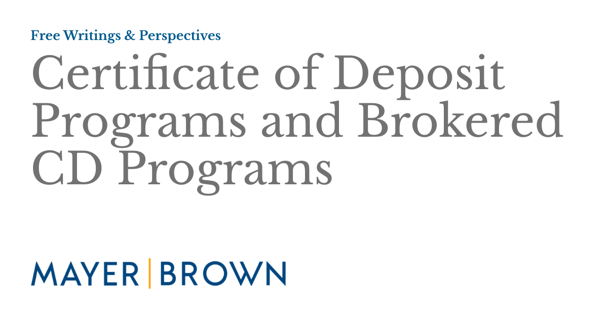 Certificate of Deposit Programs and Brokered CD Programs | Free ...