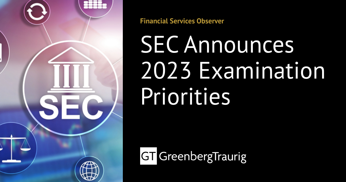 SEC Announces 2023 Examination Priorities | Financial Services Observer