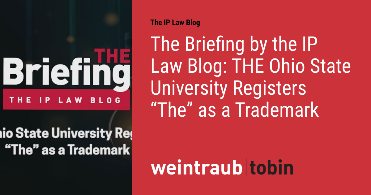 The Briefing by the IP Law Blog: THE Ohio State University Registers ...