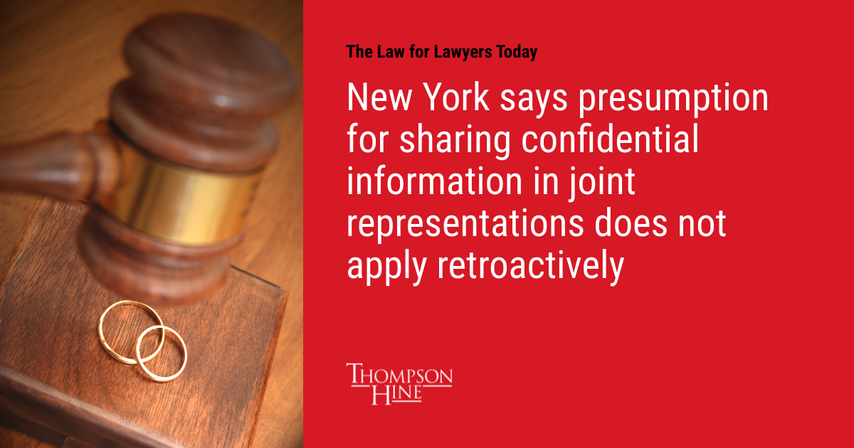 New York says presumption for sharing confidential information in joint ...