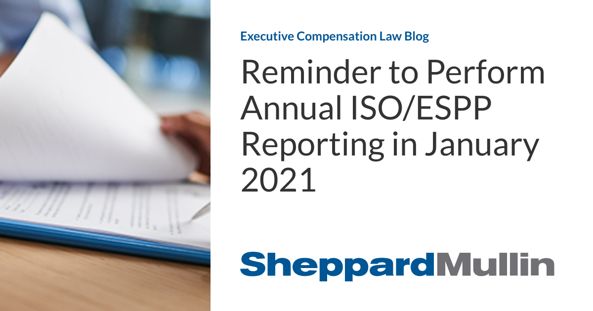 Reminder to Perform Annual ISO/ESPP Reporting in January 2021 ...