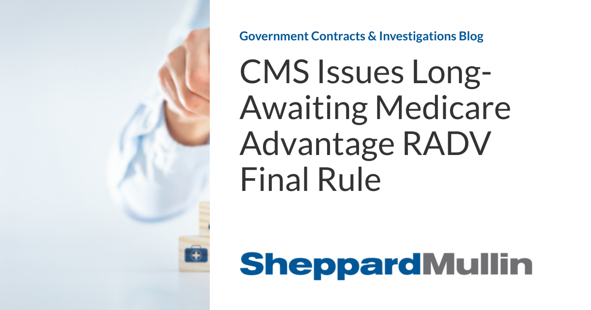 CMS Issues Long-Awaiting Medicare Advantage RADV Final Rule ...