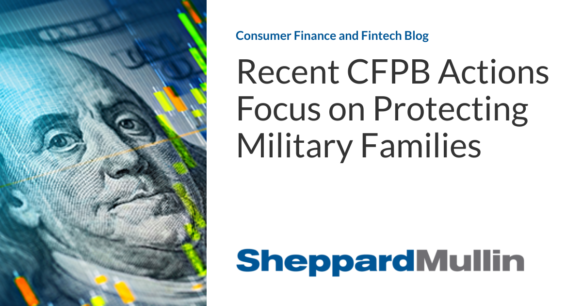 Recent CFPB Actions Focus on Protecting Military Families | Consumer ...