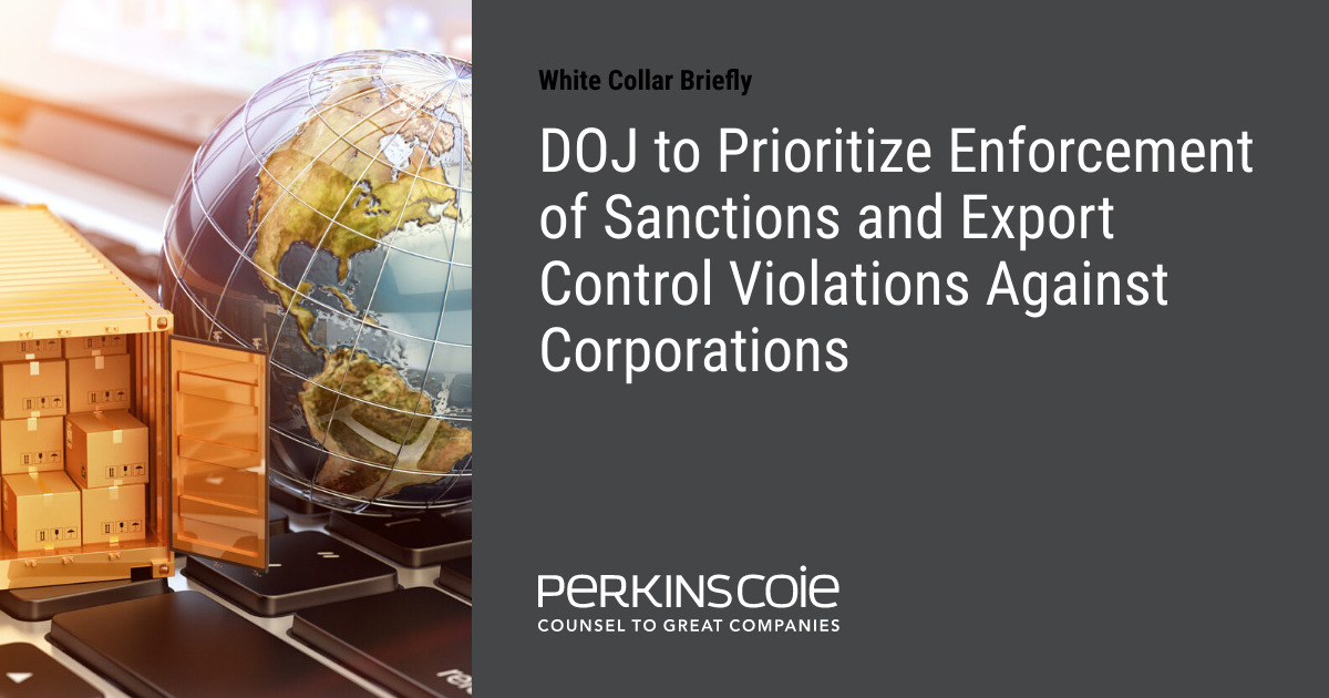 DOJ to Prioritize Enforcement of Sanctions and Export Control ...